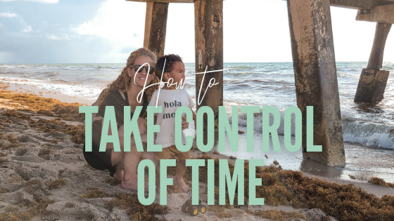 4 Ways to Take Control of Time and Do More of What's Important to You ...